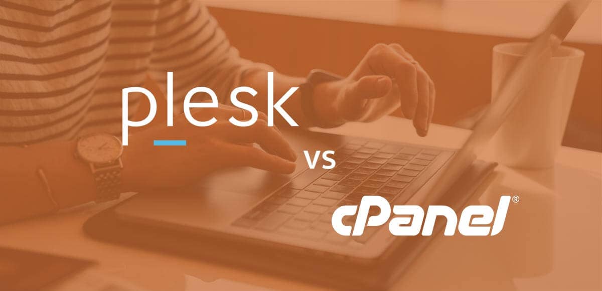 Plesk vs cPanel: How The Control Panels Compare in 2024